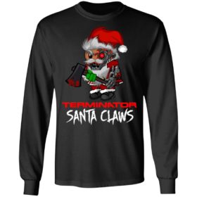 Terminator Santa Claws Christmas Sweatshirt Hoodie Ls - Q-Finder ...